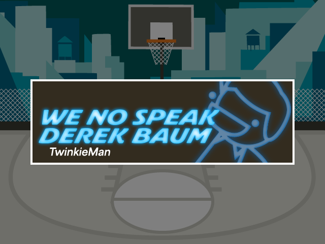 We No Speak Derek Baum - 8Chasey's Original Charts - Simfiles - ZIv