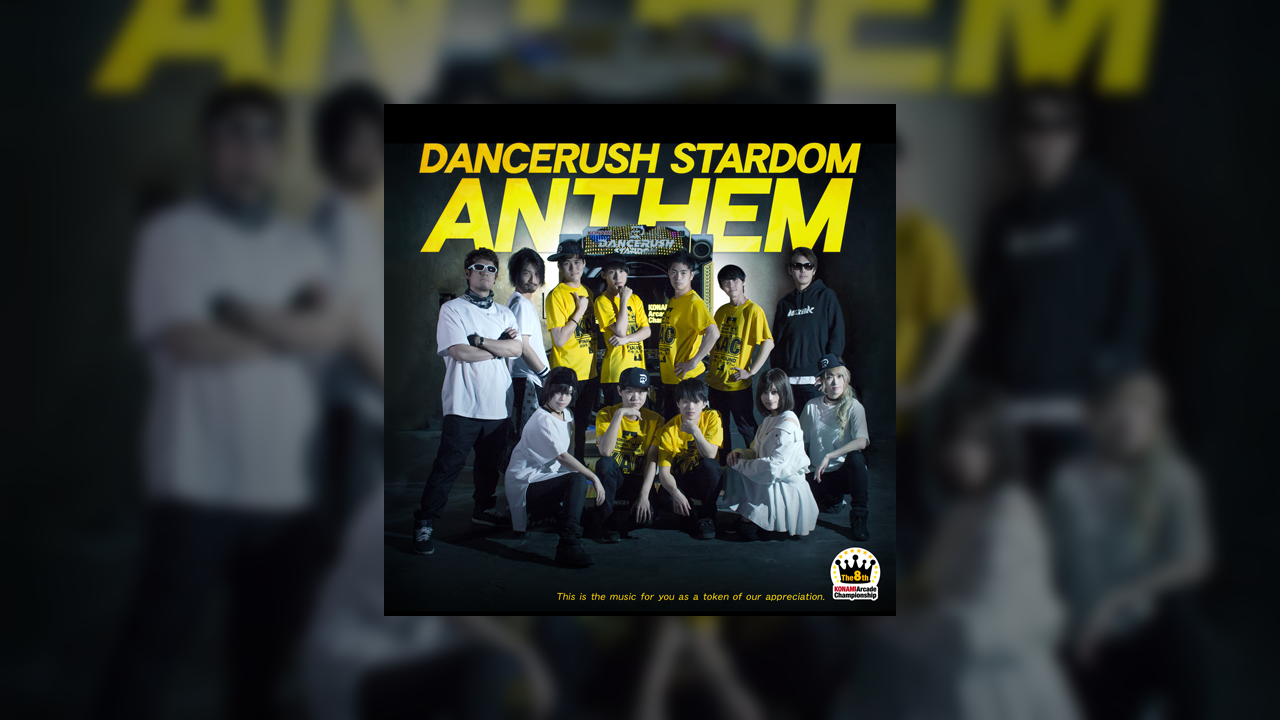 DANCERUSH STARDOM ANTHEM - DanceDanceRevolution A20 PLUS (AC ...