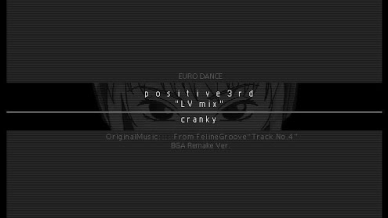 positive 3rd (LV mix) - DustMAX's BEST HITS! - Simfiles - ZIv