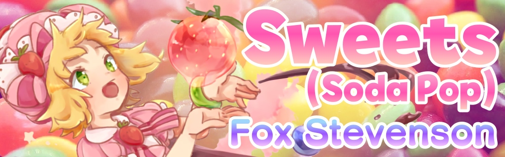 Sweets (Soda Pop) - Haley Halcyon’s Contest Entries - Simfiles - ZIv