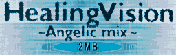 Healing Vision (Angelic Mix) (From NonStop Mega Mix) - Pandemonium X ...