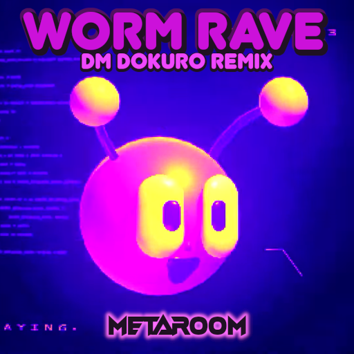 WORM RAVE (DM DOKURO REMIX) - Z-I-v Battle Royale 2022 - Simfiles - ZIv
