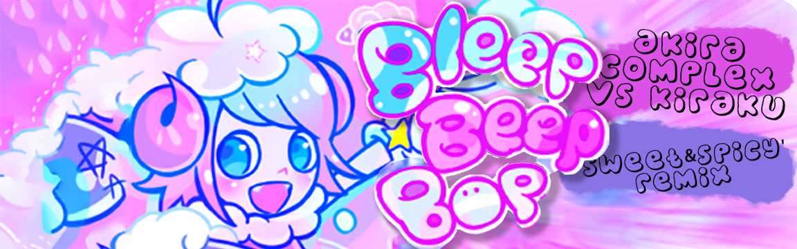 Bleep Beep Bop (Akira Complex vs kiraku 'Sweet&Spicy' Remix) - Z-I-v ...