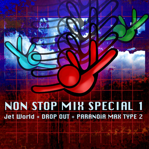 Jet World + Drop Out + PARANOiA MAX Type 2 - black4ever's Simfiles ...