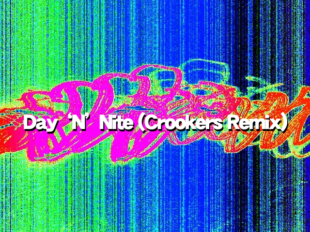 Day 'n' Nite (Crookers Remix) - chewi's simfiles - Simfiles - ZIv