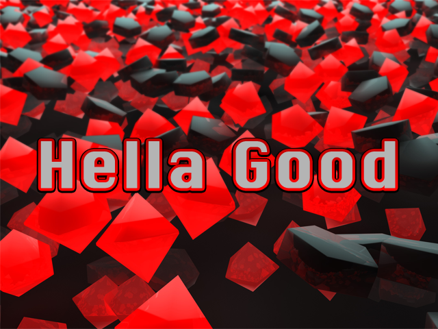 Hella Good - mf32892's Simfiles - Simfiles - ZIv